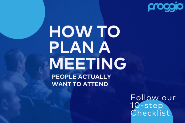How to Plan a Meeting People Actually Want to Attend - Proggio